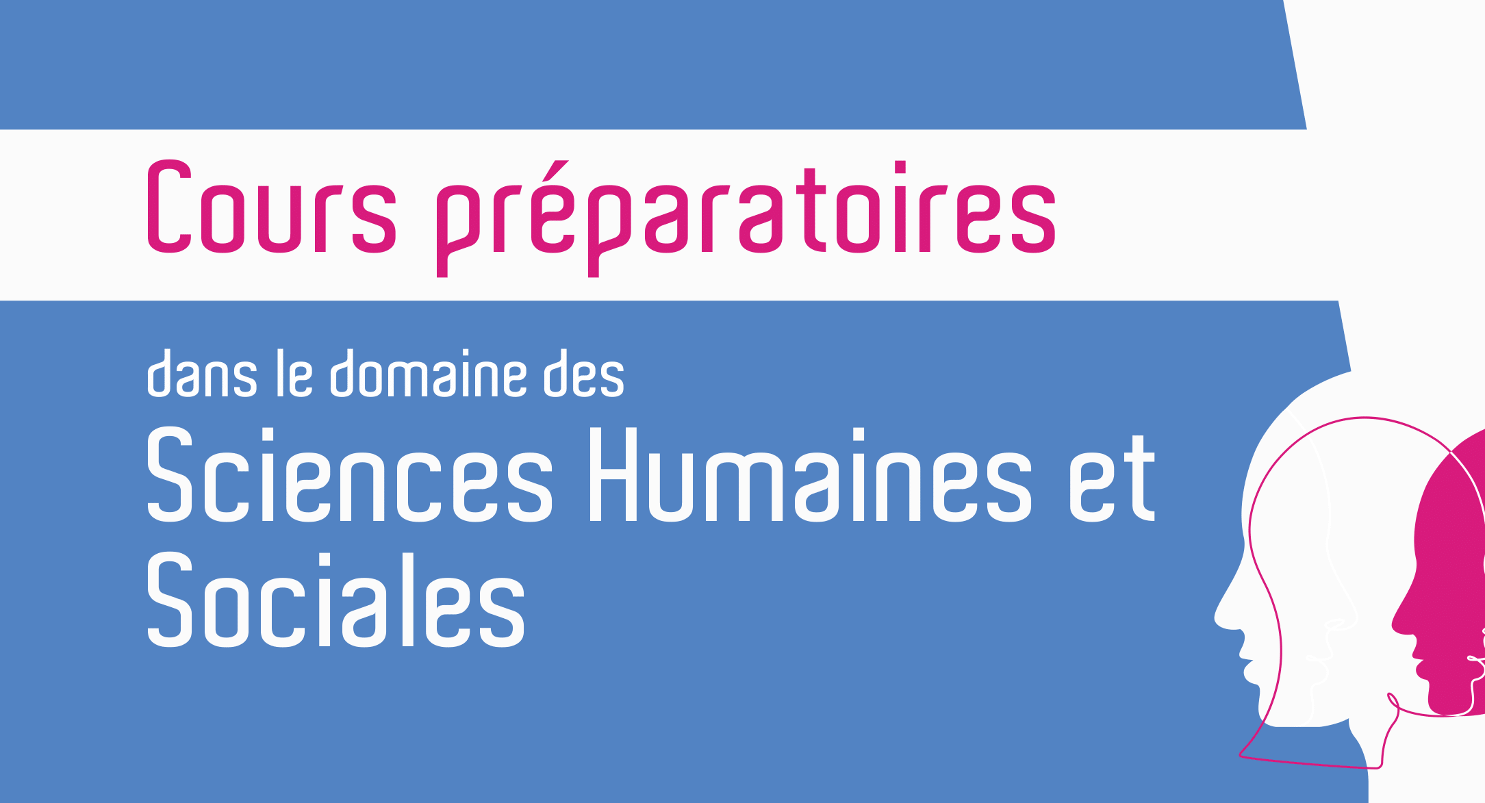 Cours préparatoires dans le domaine des Sciences Humaines et Sociales ...